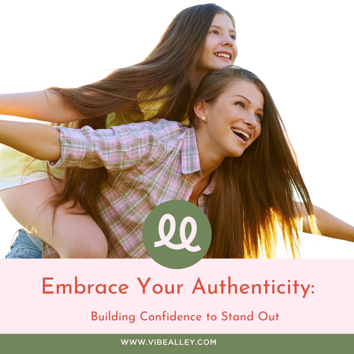Embrace Your Authenticity: Building Confidence to Stand Out – Vibe Alley